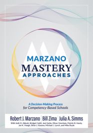 Marzano Mastery Approaches | Marzano, Zima, Simms, Marzano Resources