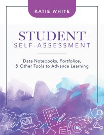 Student Self-Assessment: Data Notebooks, Portfolios, and Other Tools to ...