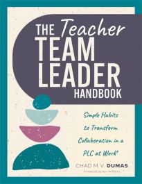 The Teacher Team Leader Handbook | Dumas, PLC at Work